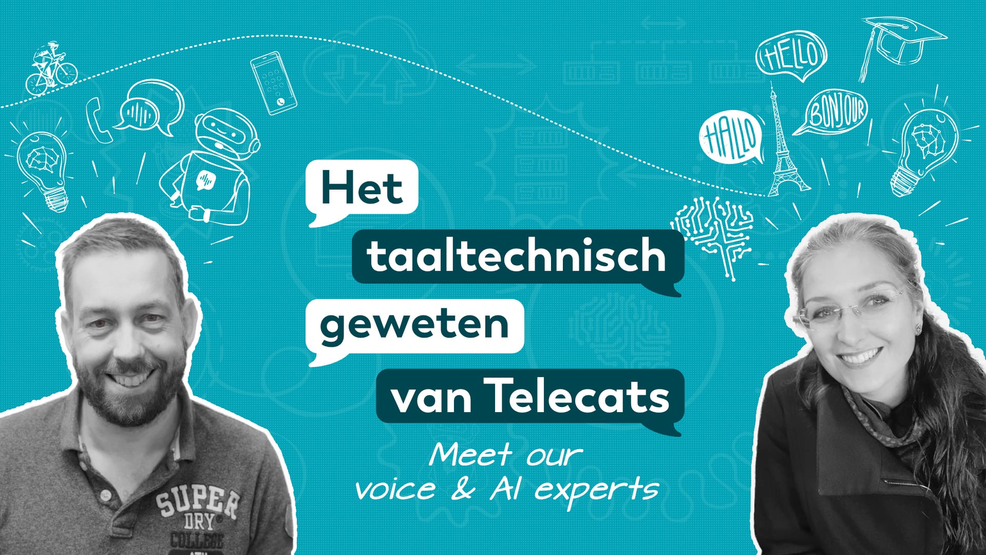 Meet our voice & AI experts. “Het taaltechnisch geweten van Telecats ...